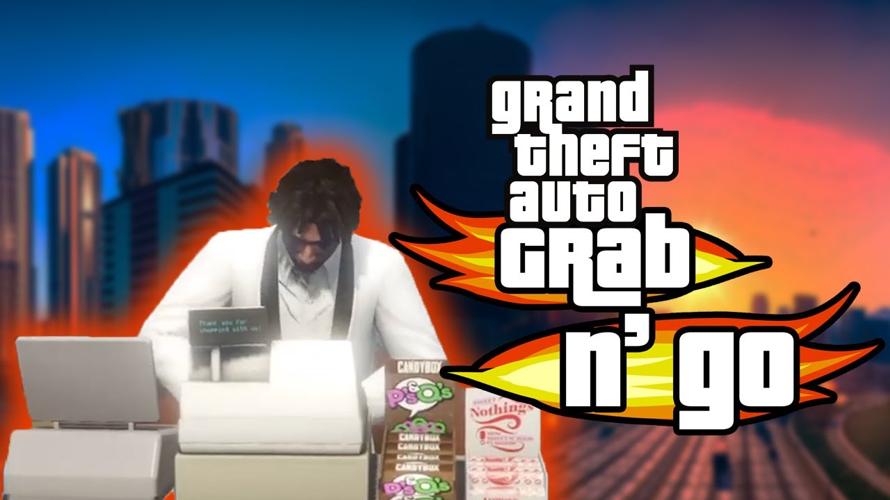 GRAB N' GO PART 1 (Grand Theft Auto V) - YouTube