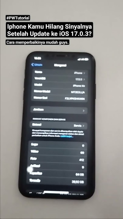 Cara Memperbaiki iPhone Hilang Sinyal Setelah Update ke iOS 17.0.3 #pwtutorial - YouTube