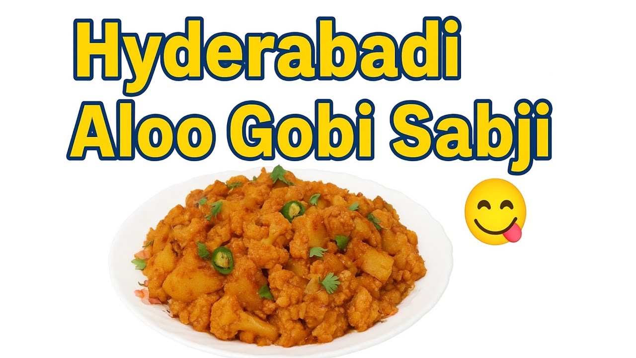 😍Hyderabadi Aloo Gobi Ki Sabzi | Masaledar Phool Gobi Recipe | Rozana ...
