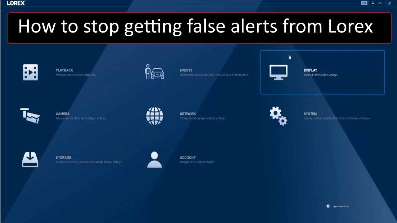 Lorex Security System How to Stop False Motion Alerts - YouTube