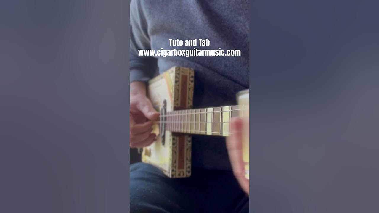 You Gotta move Tuto et Tab #cigarboxguitar #guitar #blues - YouTube
