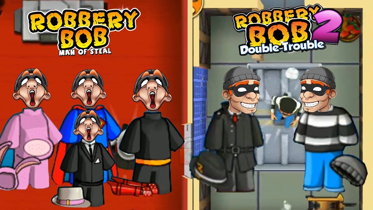 Robbery Bob vs Robbery Bob 2 Use All Costumes Part 14 - YouTube
