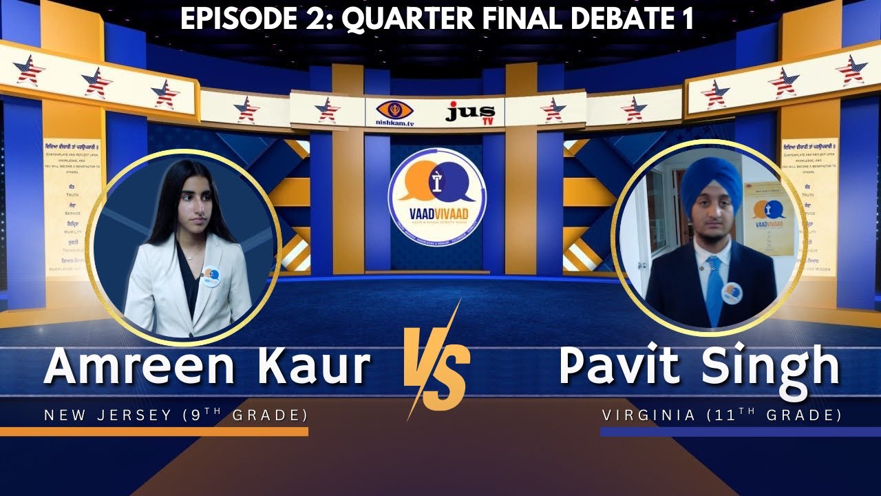 Vaad Vivaad Debate Show|S1E2: QF Debate 1–Amreen Kaur vs Pavit Singh # ...