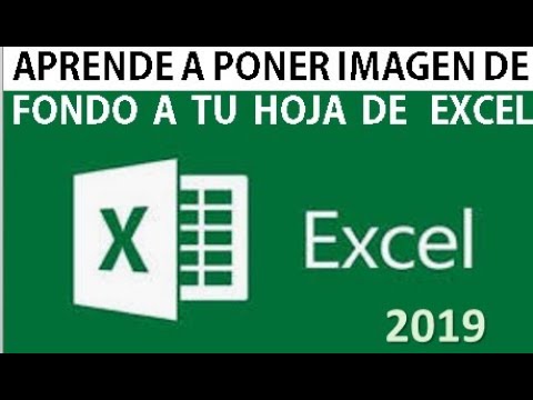 APRENDE A PONER IMAGEN DE FONDO A TU HOJA DE EXCEL - NUEVO TRUCO - YouTube