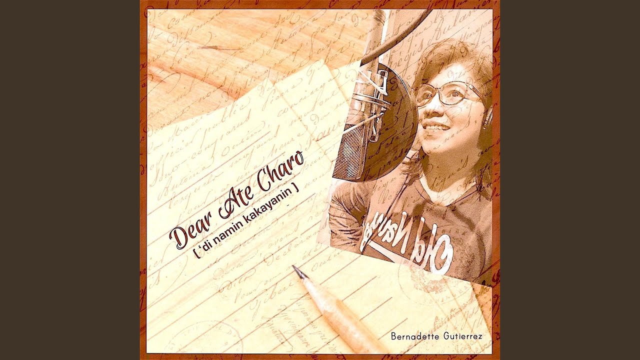 Dear Ate Charo ('Di Namin Kakayanin) - YouTube