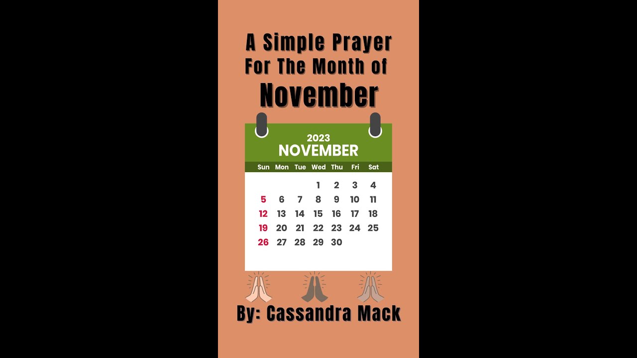 A Simple Prayer To Kick Off The Month of November With Faith, Focus ...