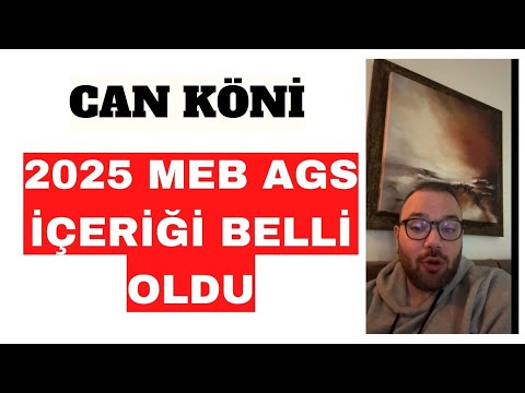 2025 MEB AGS ve ÖABT İçerikleri Netleşti|CAN KÖNİ