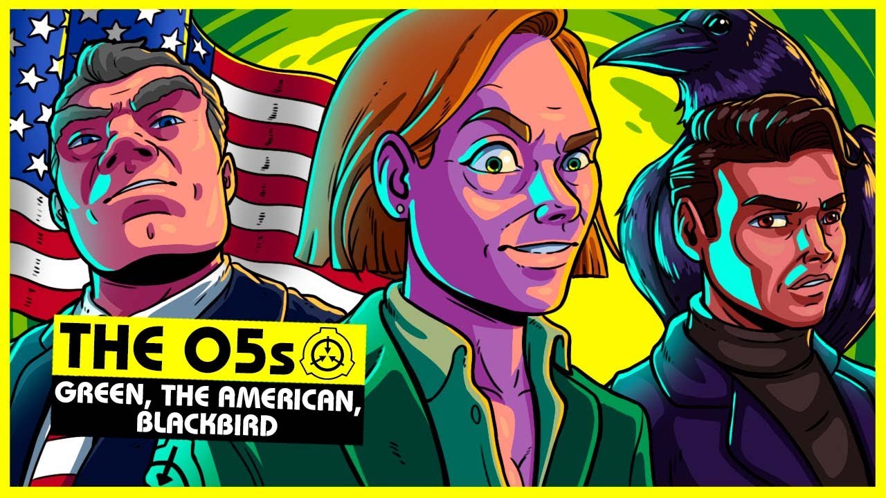 The O5s | Green, The American, Blackbird Assets (SCP Orientation Tales ...
