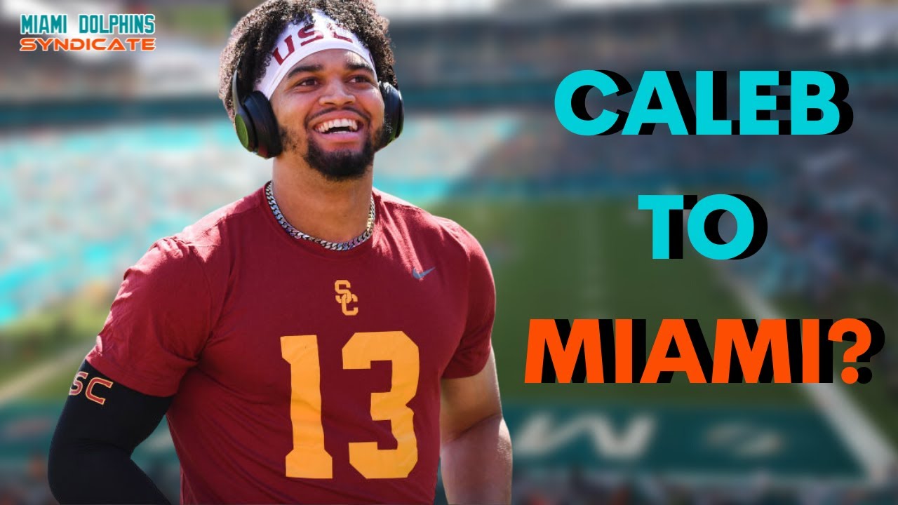 Caleb Williams Announces Desire to Join The Miami Dolphins | Miami ...