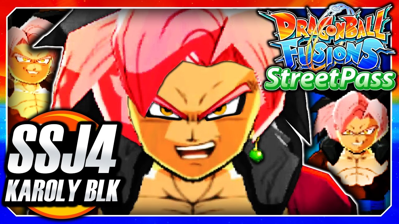 Dragon Ball Fusions 3DS English: SSJ4 Karoly Black (LSSJ4 Rose ...