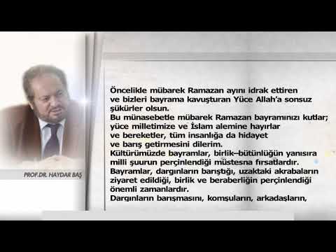 PROF. DR. HAYDAR BAŞ'IN RAMAZAN BAYRAMI MESAJI