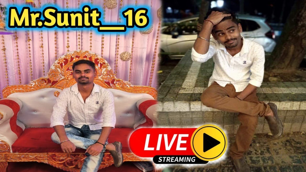 Mr.Sunit__16 is live - YouTube
