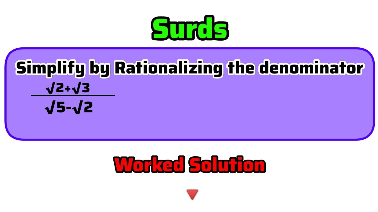 Simplifying_by_rationalisation_of_denomminator_surds_Mathematic_by ...