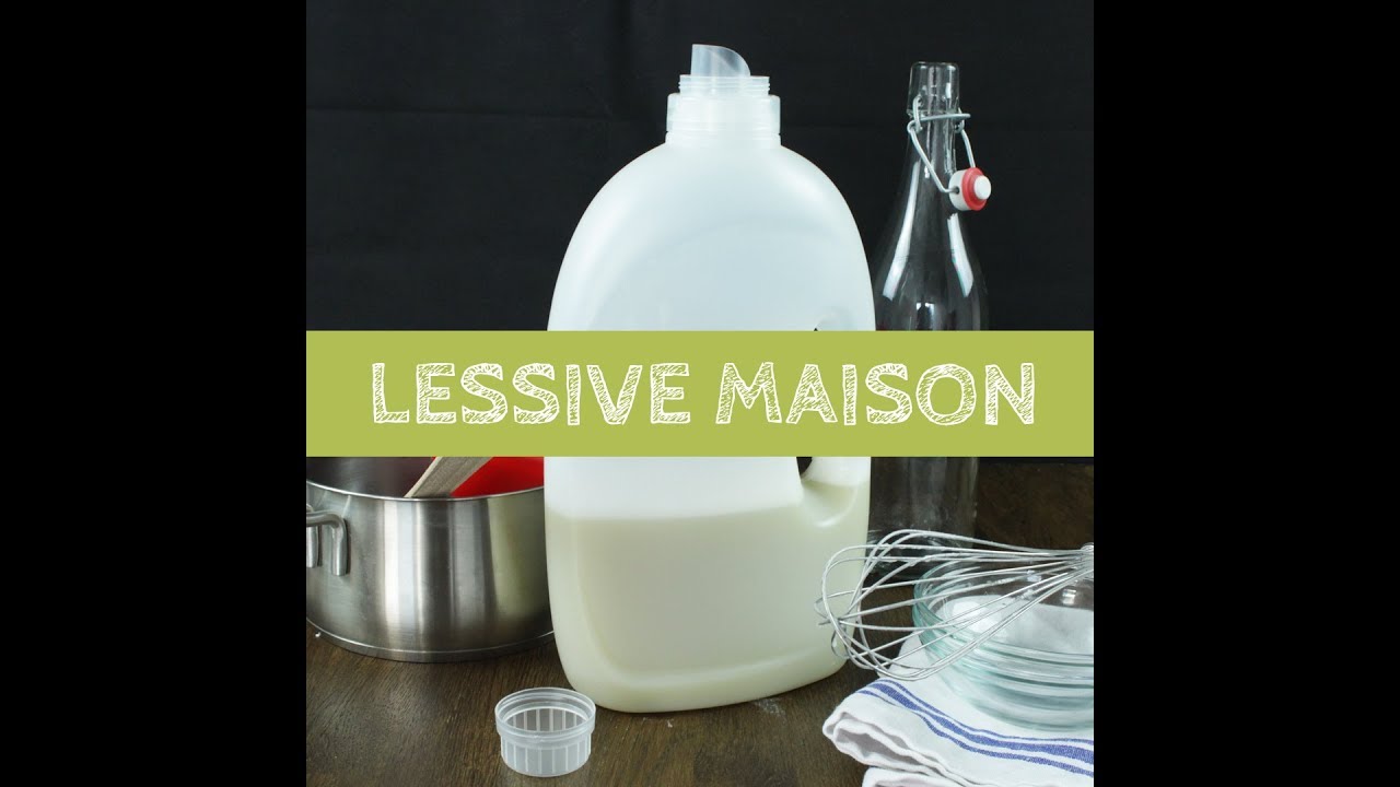 Recette de la lessive maison 100% bio - YouTube