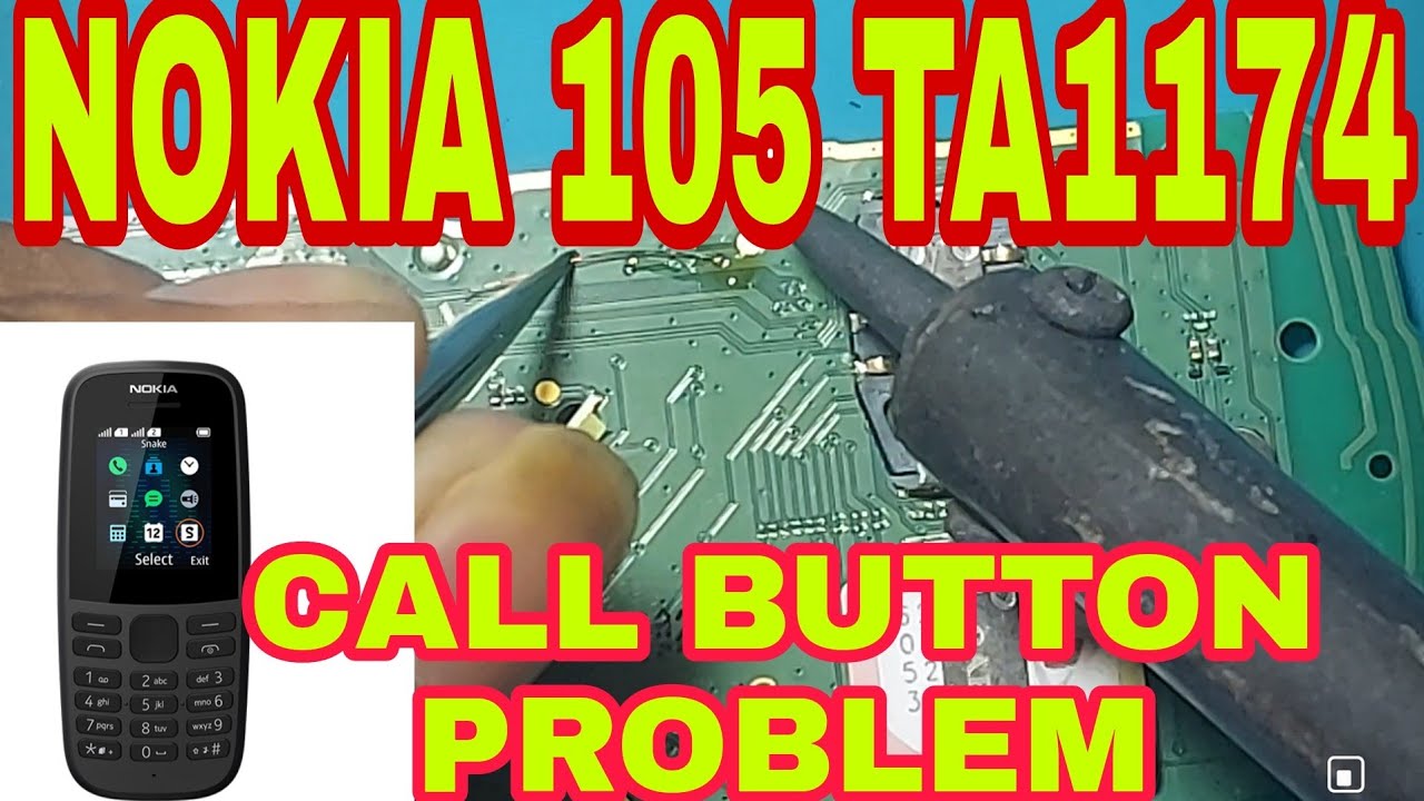 NOKIA 105 TA1174 TOMBOL MEMANGGIL TIDAK BERFUNGSI//NOKIA 105 TA1174 ...