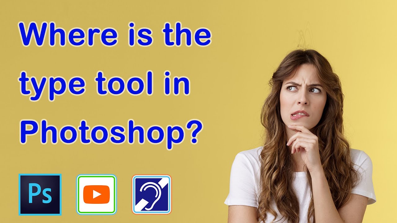 Where is the type tool in Photoshop - YouTube