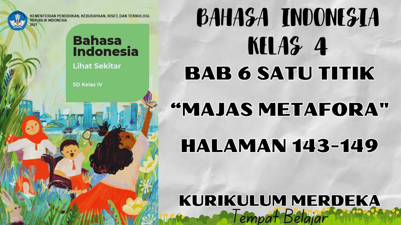 Bahasa Indonesia Kelas 4 Bab 6 Majas Metafora Kurikulum Merdeka halaman ...