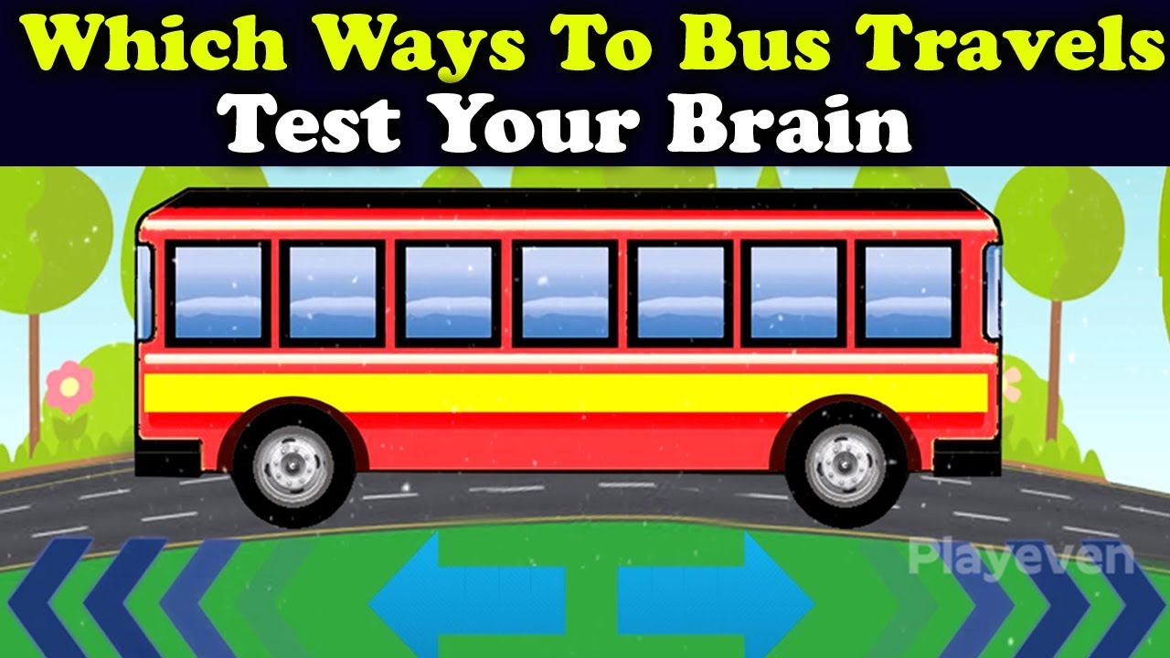 Which Ways To Bus Going Right or Left || Test Your Brain - YouTube