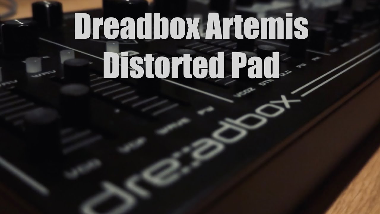 Dreadbox Artemis Lovely Distorted Pad