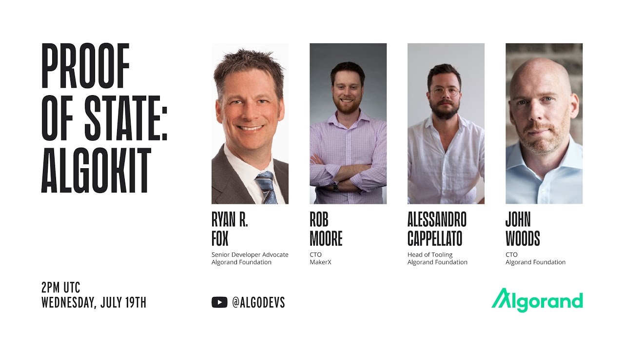 Proof of State | AlgoKit w/ John, Alessandro & Rob - YouTube