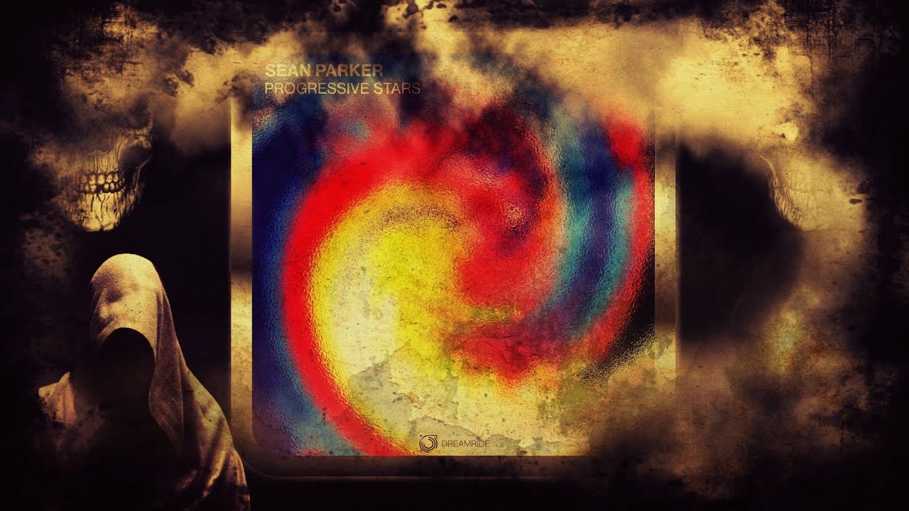 Sean Parker – Progressive Stars (Original Mix) [Dreamride] - YouTube