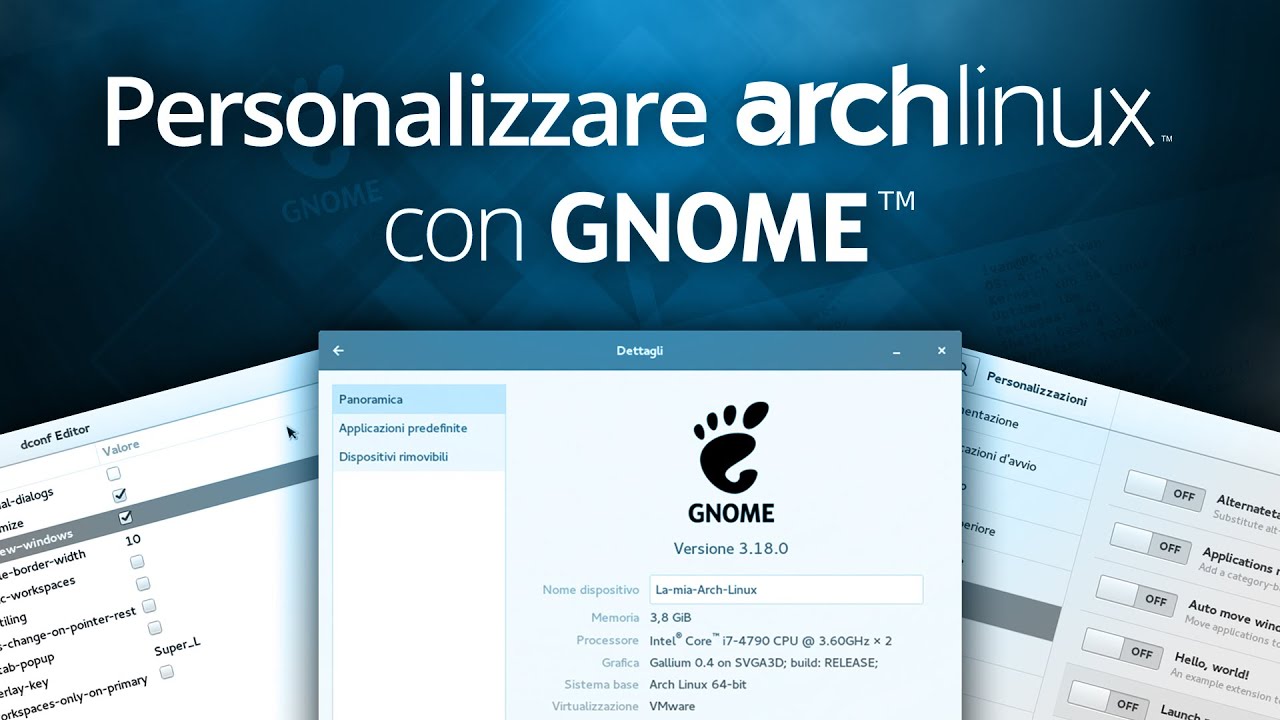 PERSONALIZZARE ARCH LINUX con GNOME - YouTube