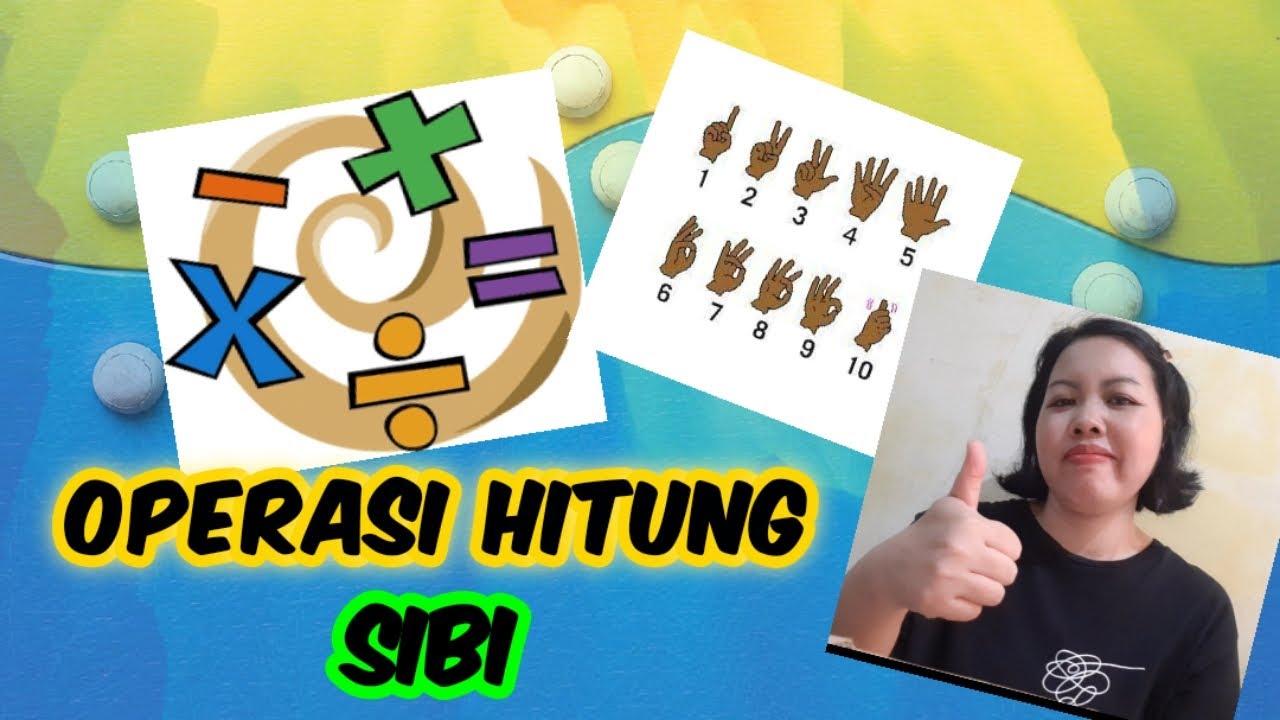 Operasi hitung bahasa isyarat (SIBI) #bahasaisyarat #operasihitung ...