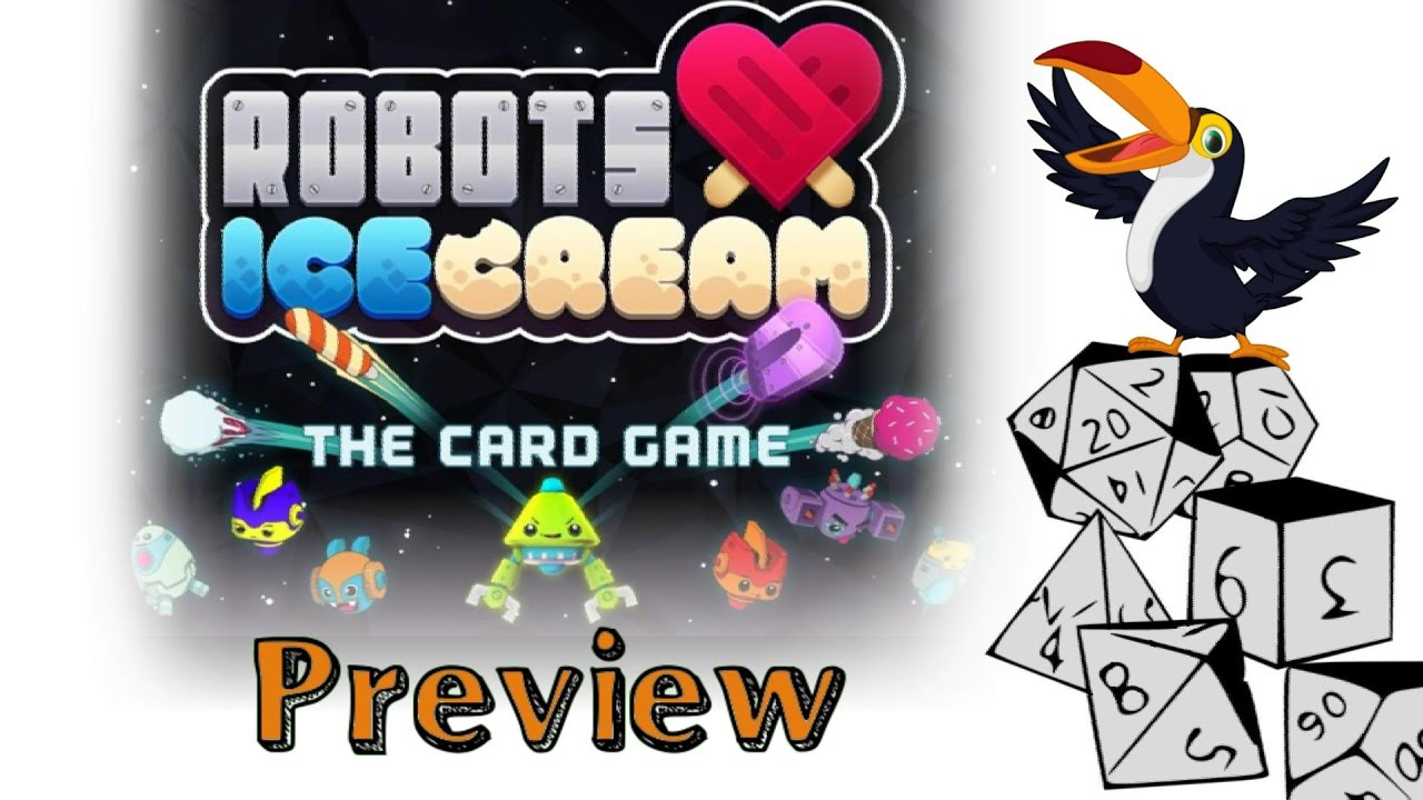 Robots Love Ice Cream: the Card Game - Preview - YouTube