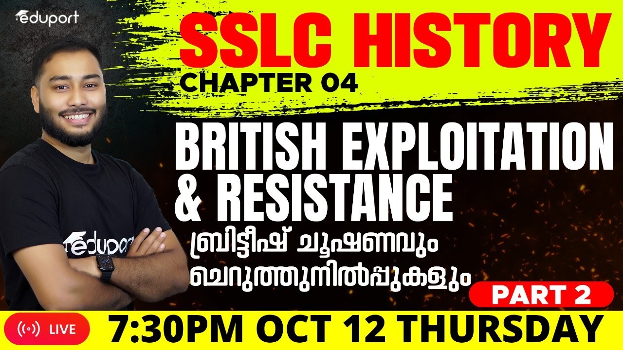 SSLC History | 4. British Exploitation and Resistance PART 2 | Eduport ...