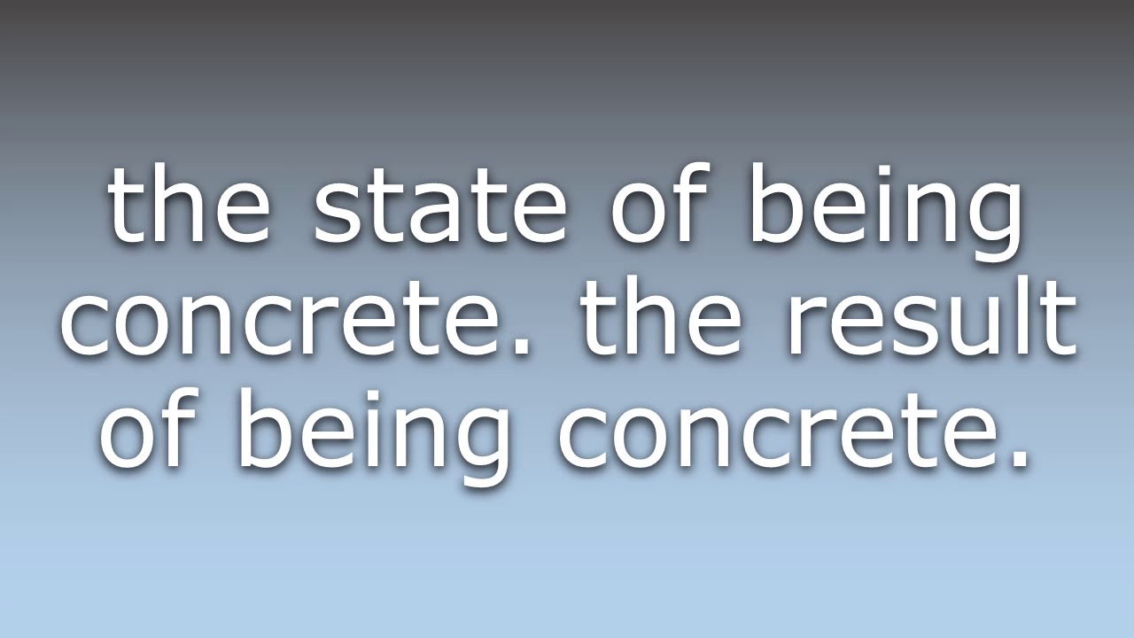 What does Concreteness mean? - YouTube