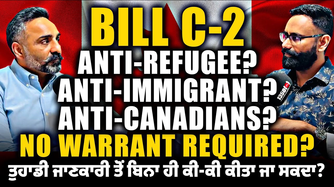 What is Bill C-2? | Welcome to Canada | The Harjinder Gill Show | # ...