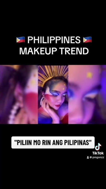 Philippines Makeup Trend Piliin Mo Rin Ang Pilipinas Makeup