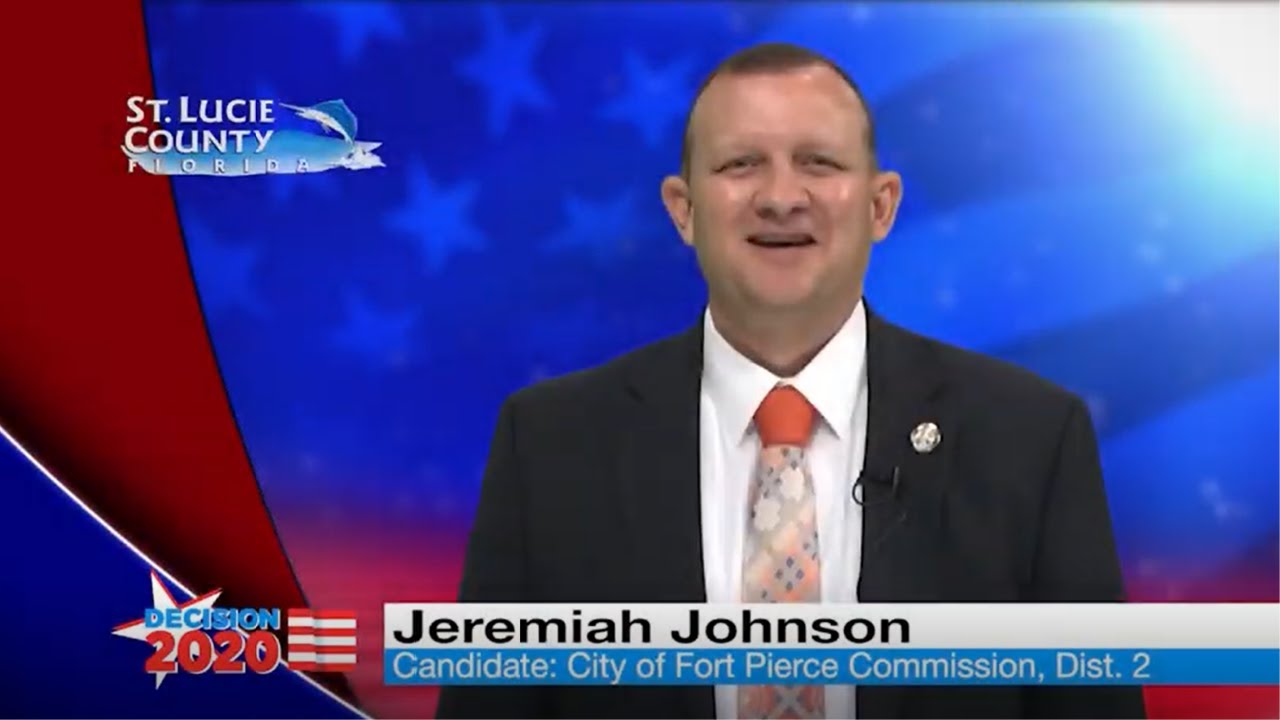 Jeremiah Johnson, Fort Pierce Commission, District 2 - YouTube