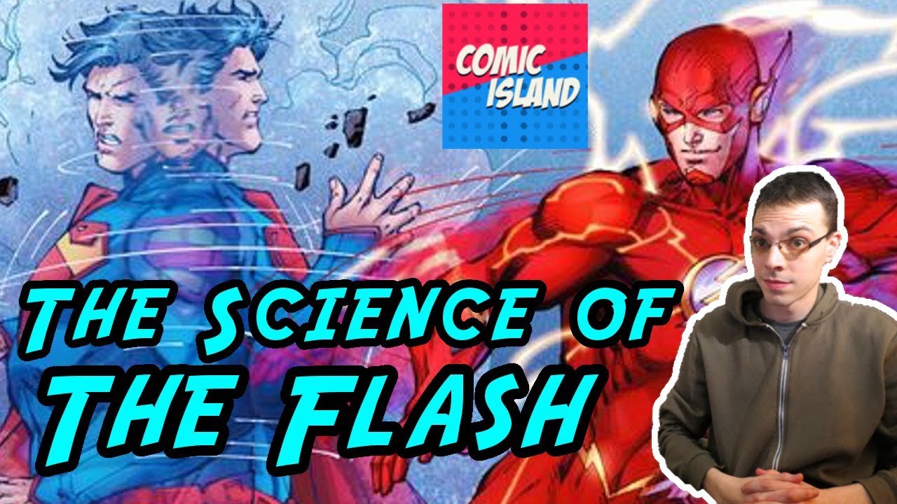 The Science of the Flash - the Power of Speed - YouTube