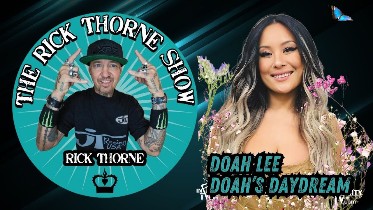 Doah Lee of Doah's Daydream on The Rick Thorne Show - YouTube