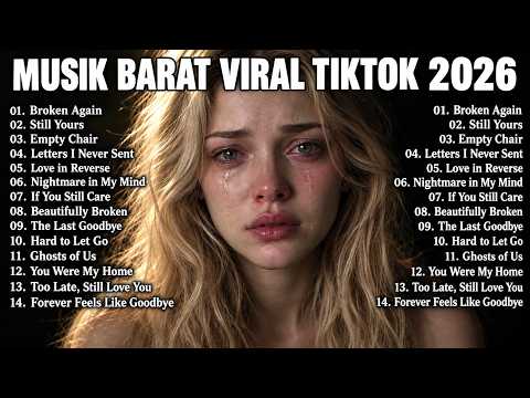 Lagu Barat Viral TikTok 2026 😭🚀 Playlist Terbaru yang Lagi FYP