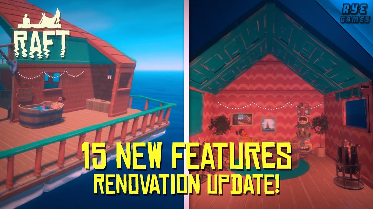 Raft - 15 AMAZING Features In The Renovation Update! - YouTube