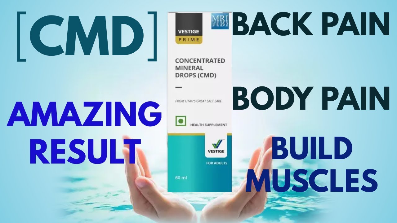 Vestige CMD Amazing Result in Back Pain, Body Pain, Build Muscle - YouTube