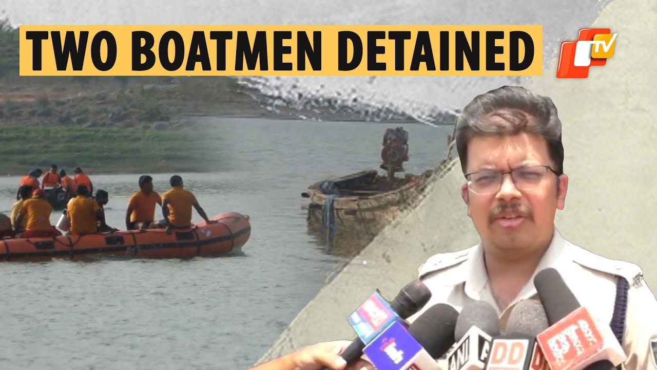 Odisha Boat Tragedy: Will Take Action As Per Law, Says Jharsuguda SP ...