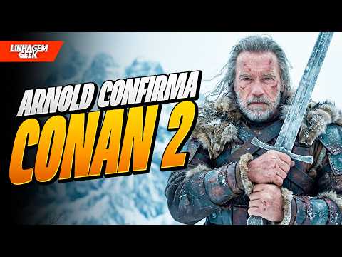 BOMBA!!!! ARNOLD SCHWARZENEGGER CONFIRMA CONAN 2