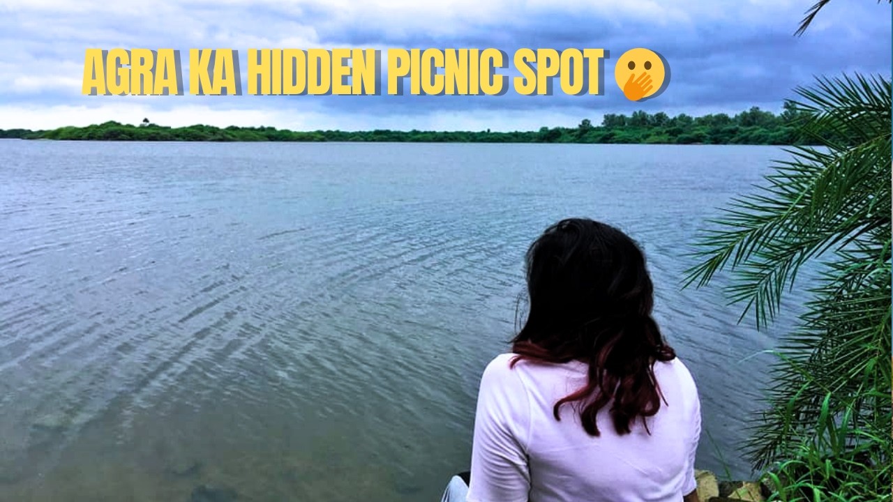 Random picnic to Keetham Jheel Agra| Surkuti Agra - YouTube