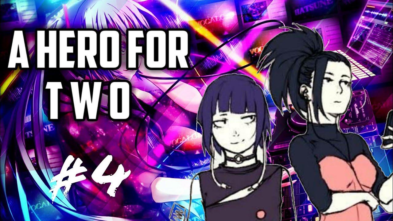 a hero for two part 04 - YouTube