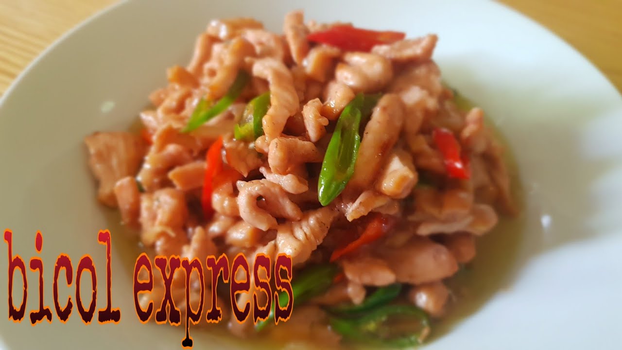 BICOL EXPRESS / CREAMY AND SPICY DISH / BICOLANO RECIPE - YouTube