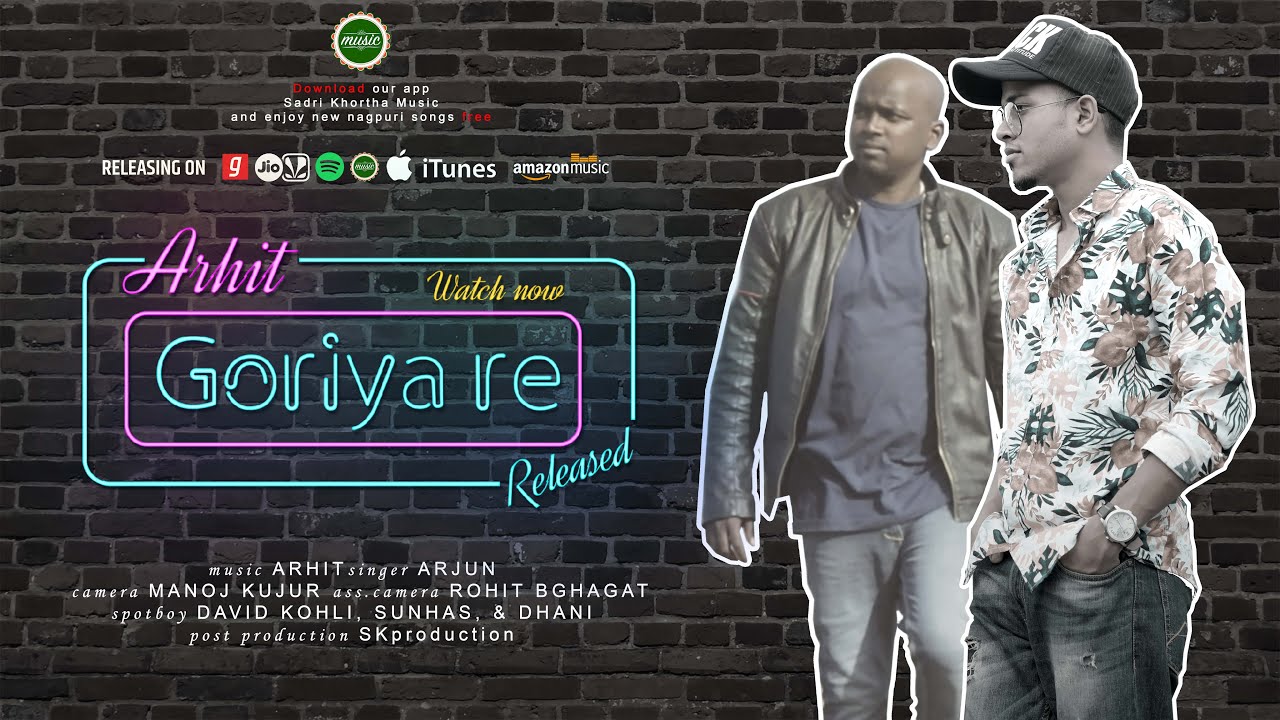 GORIYA RE NAGPURI COVER SONG || ARHIT || NEW NAGPURI SONG 2020 - YouTube