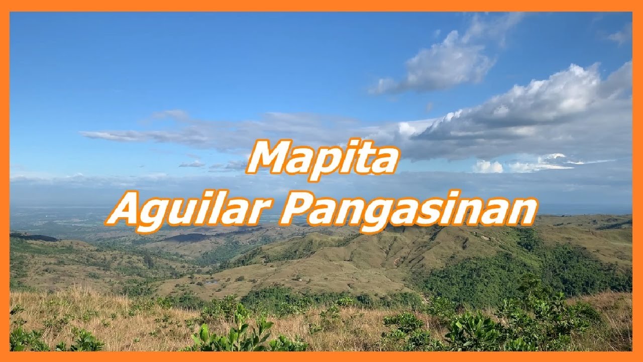 Aguilar Pangasinan Mapita Valley View - YouTube
