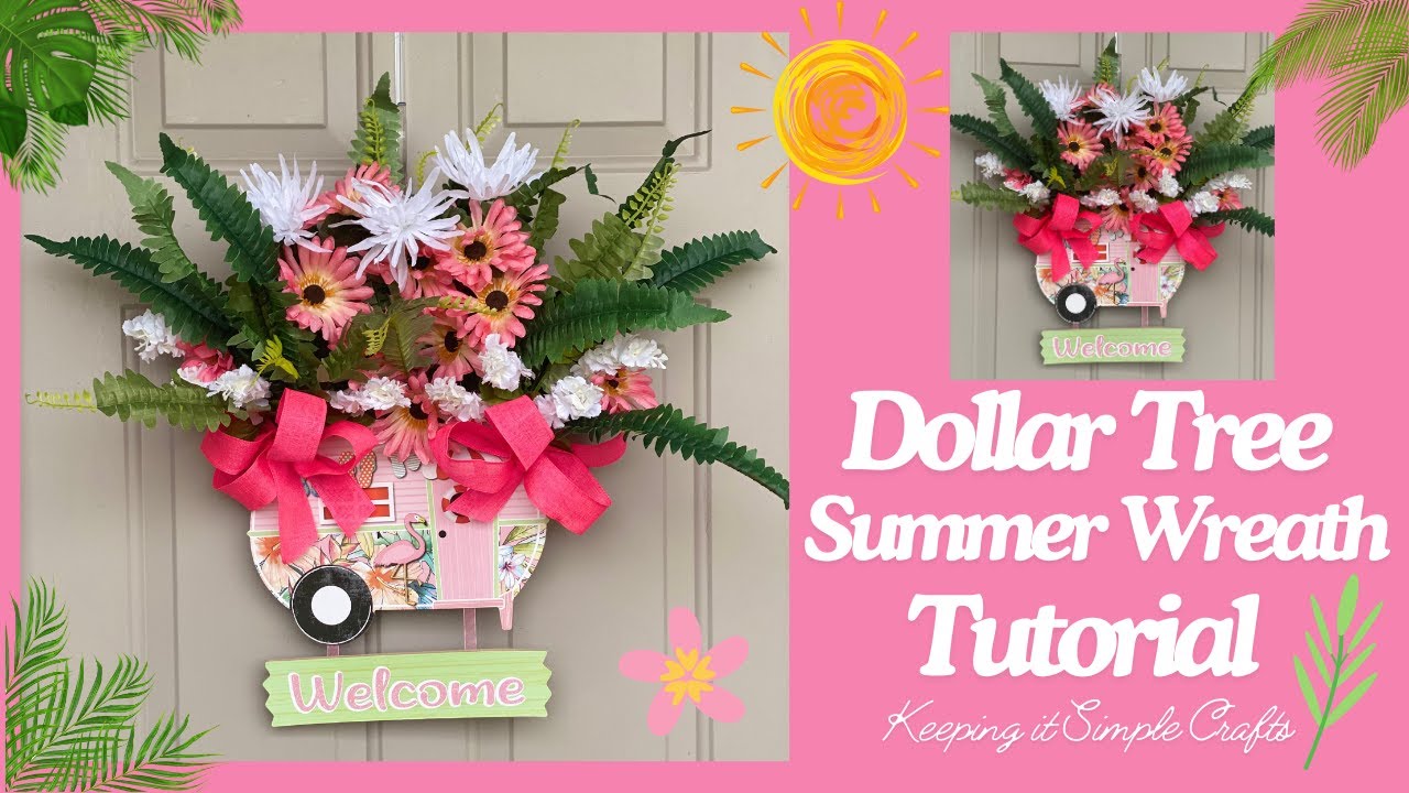 EASY & INEXPENSIVE DOLLAR TREE SUMMER WREATH TUTORIAL 🌴SUMMER DIYS ...