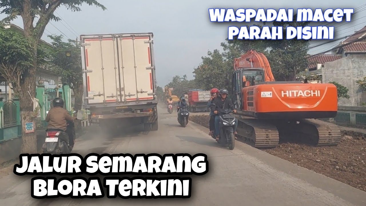 Jalur Semarang Blora Macet Panjang Di Karangawen Demak Waspada - YouTube
