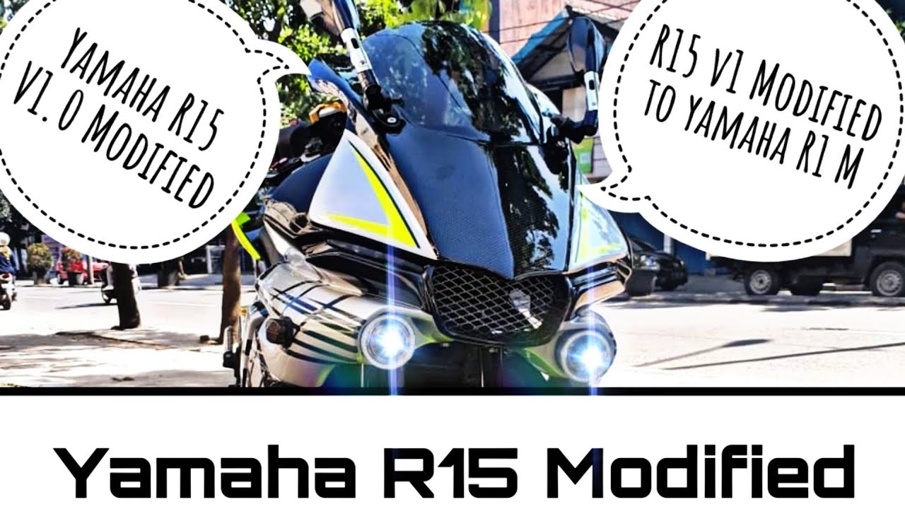 R15 V1.0 Modified To Yamaha R1 M ! - YouTube