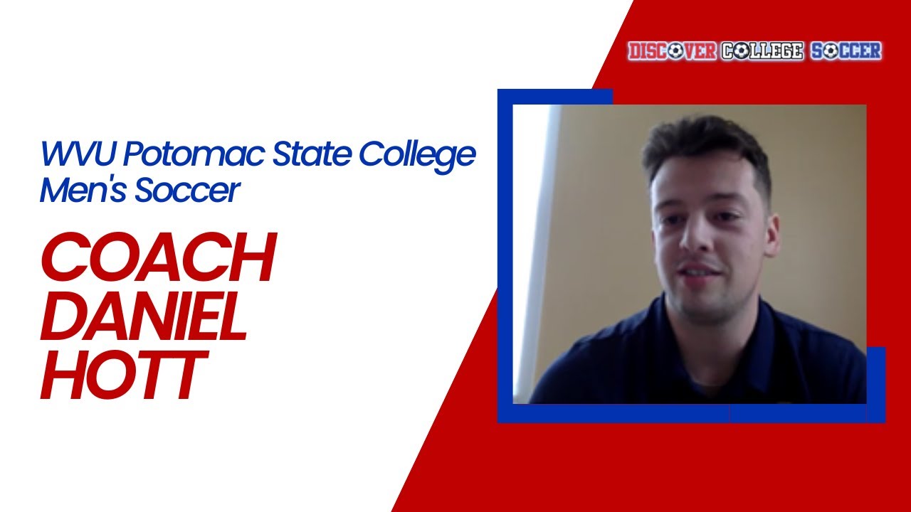 WVU Potomac State College Men’s Soccer – Coach Daniel Hott - YouTube