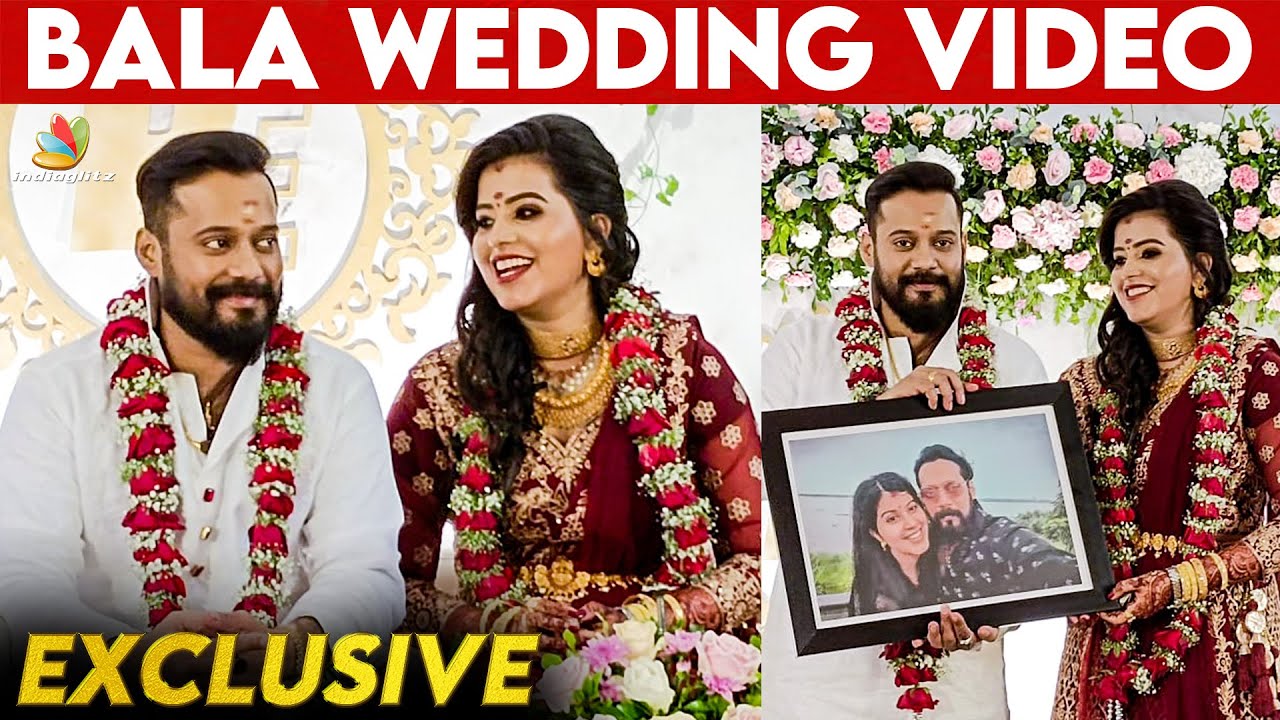 Actor Bala & Elizabeth Wedding Video 😍 | Marriage Video | Latest News ...
